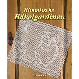 Himmlische H&auml;kelgardinen