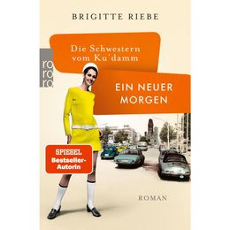 Die Schwestern vom Ku'damm: Ein neuer Morgen