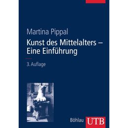 Kunst des Mittelalters- Eine Einf&uuml;hrung