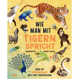 Wie man mit Tigern spricht