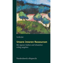 Unsere inneren Ressourcen