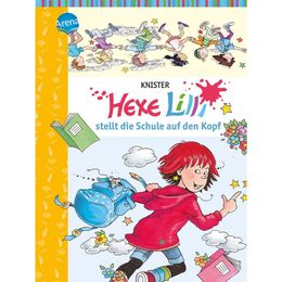 Hexe Lilli stellt die Schule auf den Kopf