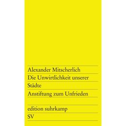 Die Unwirtlichkeit unserer St&auml;dte