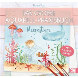Christophorus Verlag Das gro&szlig;e Aquarell-Praxisbuch