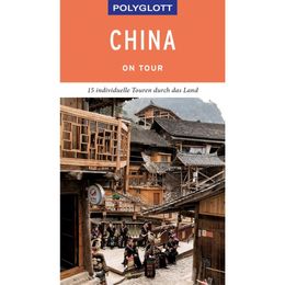 POLYGLOTT on tour Reisef&uuml;hrer China