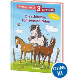 Lesenlernen in 3 Schritten - Die sch&ouml;nsten Fohlengeschichten