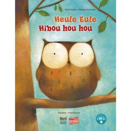 Heule Eule (Deutsch-Franz&ouml;sisch)