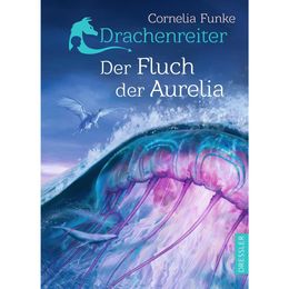 Drachenreiter 3. Der Fluch der Aurelia