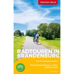 Reisef&uuml;hrer Radtouren in Brandenburg