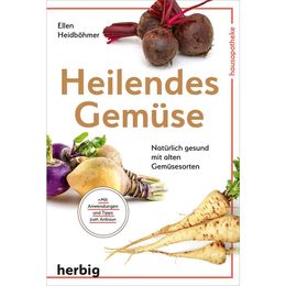 Heilendes Gem&uuml;se