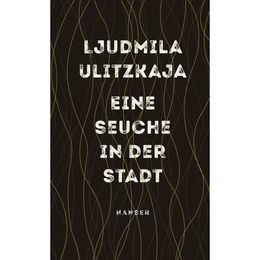 Eine Seuche in der Stadt