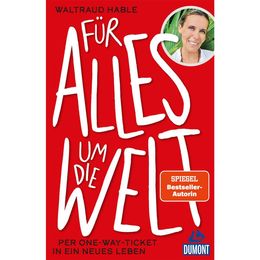 F&uuml;r alles um die Welt