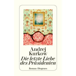 Die letzte Liebe des Pr&auml;sidenten