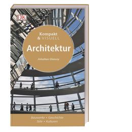 Dorling Kindersley Kompakt & Visuell Architektur
