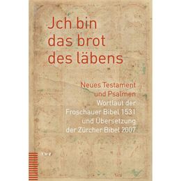 Jch bin das brot des l&auml;bens