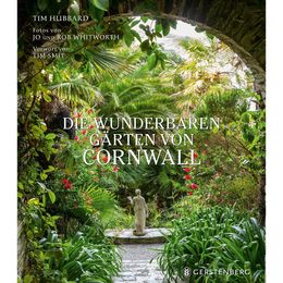 GERSTENBERG Die wunderbaren G&auml;rten von Cornwall