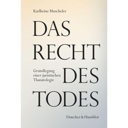 Das Recht des Todes