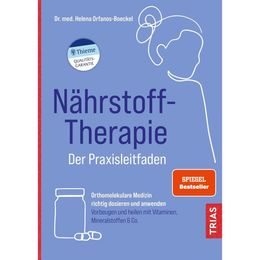 Trias N&auml;hrstoff-Therapie - Der Praxisleitfaden