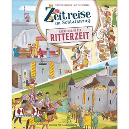 Zeitreise im Schlafanzug. Erlebe die Ritterzeit