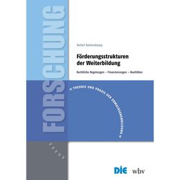 F&ouml;rderungsstrukturen der Weiterbildung