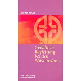 Geistliche Begleitung bei den W&uuml;stenv&auml;tern