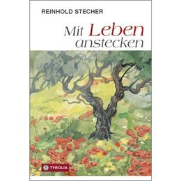 Mit Leben anstecken