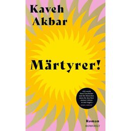 Rowohlt Verlag GmbH M&auml;rtyrer!