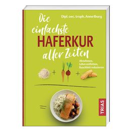 Die einfachste Haferkur aller Zeiten