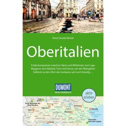 DUMONT Reise-Handbuch Reisef&uuml;hrer Oberitalien