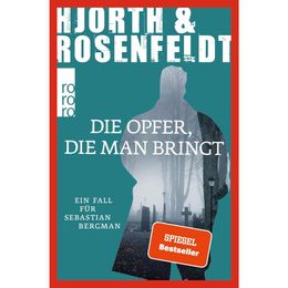Die Opfer, die man bringt