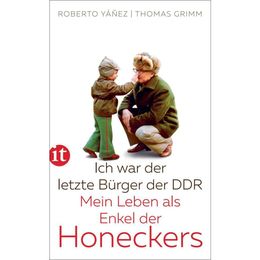 Ich war der letzte B&uuml;rger der DDR