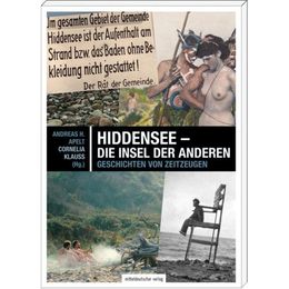 Hiddensee - die Insel der Anderen