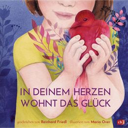 cbj In deinem Herzen wohnt das Gl&uuml;ck