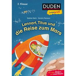 Duden Leseprofi - Lennart, Titus und die Reise zum Mars, 2. Klasse