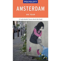 POLYGLOTT on tour Reisef&uuml;hrer Amsterdam