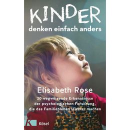 K&ouml;sel-Verlag Kinder denken einfach anders