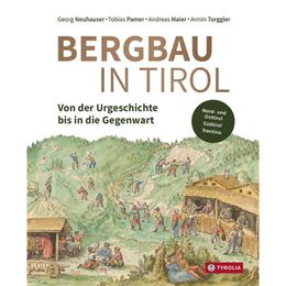 Bergbau in Tirol