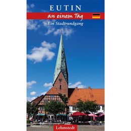 Eutin an einem Tag