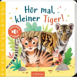 H&ouml;r mal, kleiner Tiger!