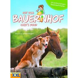 Edition XXl GmbH Auf dem Bauernhof geht&acute;s rund
