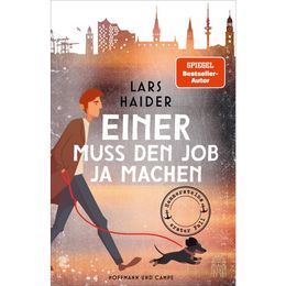 Einer muss den Job ja machen