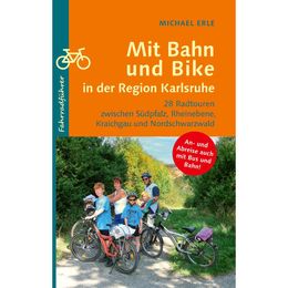 Mit Bahn und Bike in der Region Karlsruhe