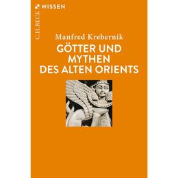 G&ouml;tter und Mythen des Alten Orients