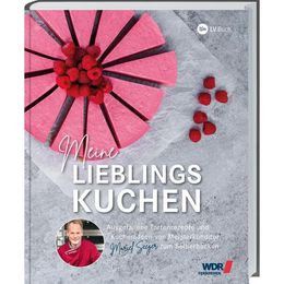 WDR Backbuch: Meine Lieblingskuchen