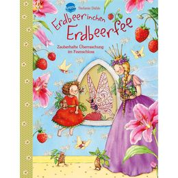 Erdbeerinchen Erdbeerfee. Zauberhafte &Uuml;berraschung im Feenschloss