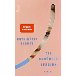 Rowohlt Verlag GmbH Die sch&ouml;nste Version