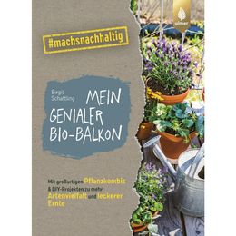 Mein genialer Bio-Balkon