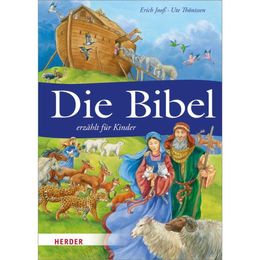 Die Bibel erz&auml;hlt f&uuml;r Kinder