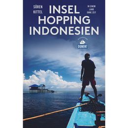 Inselhopping Indonesien (DuMont Reiseabenteuer)