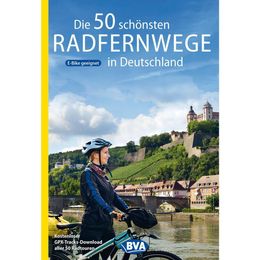 Die 50 sch&ouml;nsten Radfernwege in Deutschland